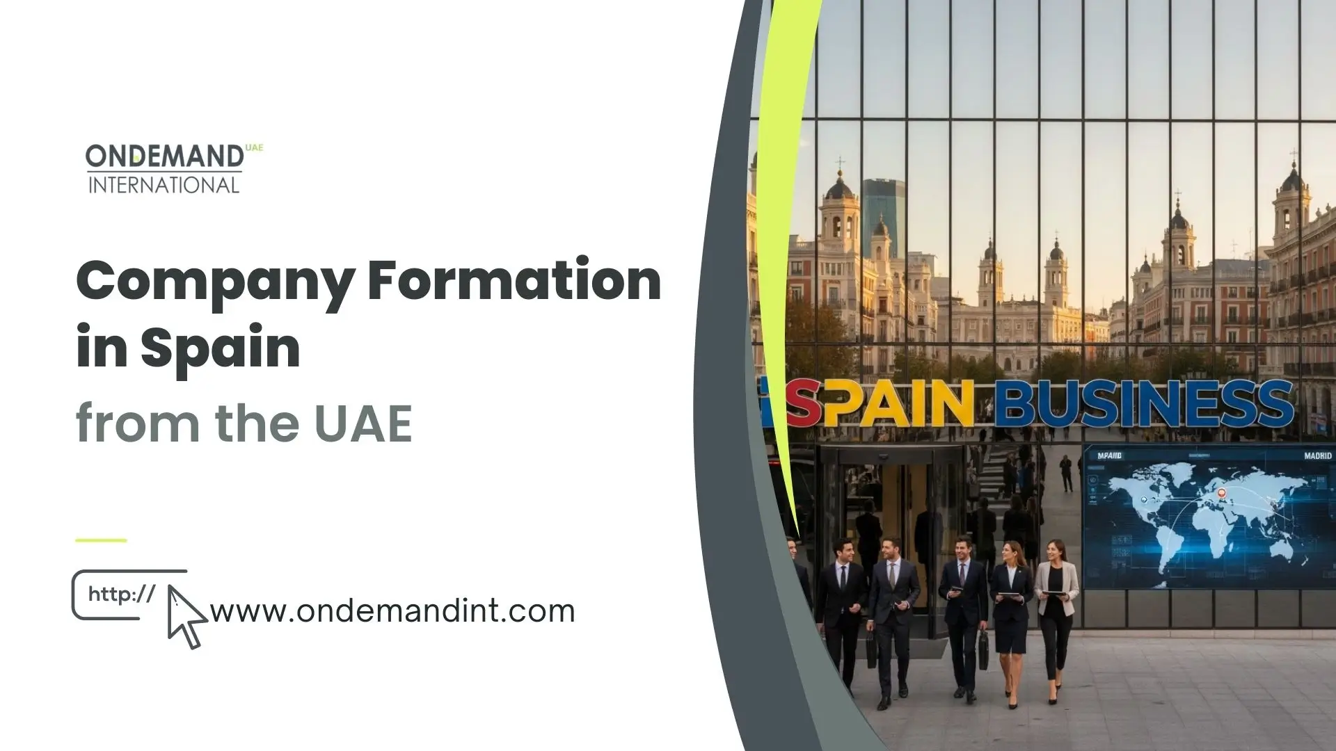 Company Formation in Spain | Guide for UAE Entrepreneurs